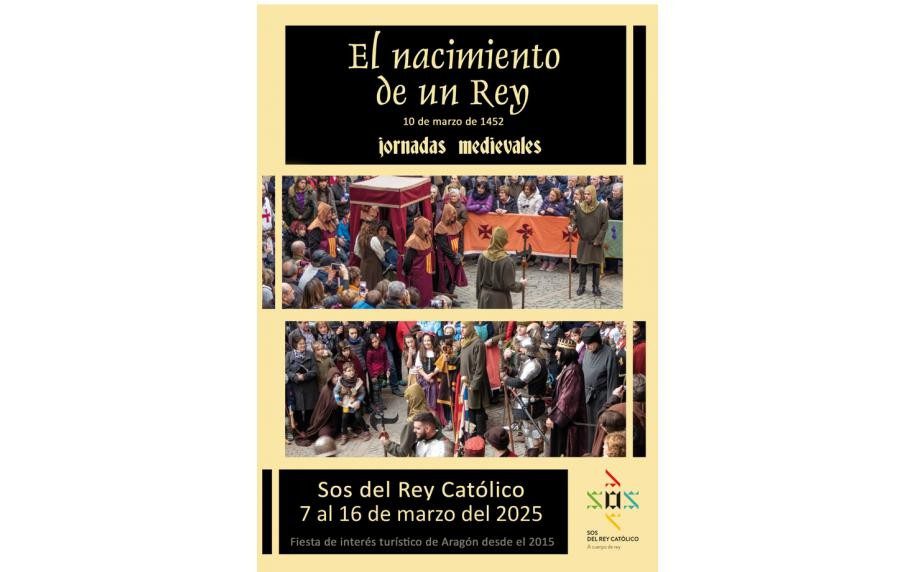 SOS DEL REY CATÓLICO. El nacimiento de un Rey